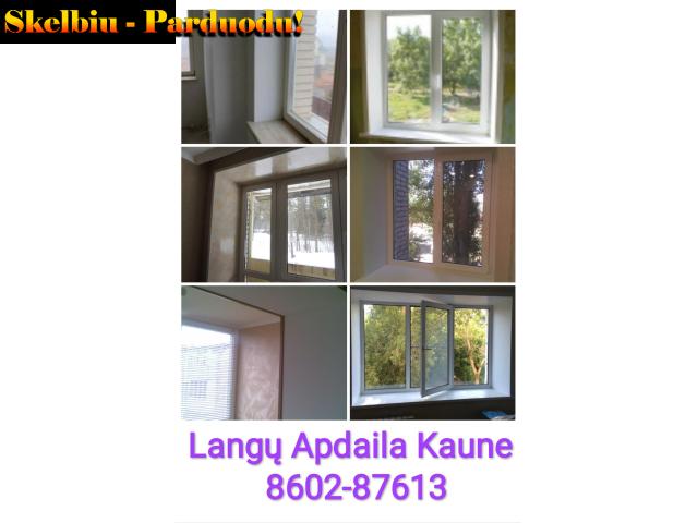 Langų apdaila kaunas 8602-87613, Langų angokraščiu apdaila, šiltinimas ...